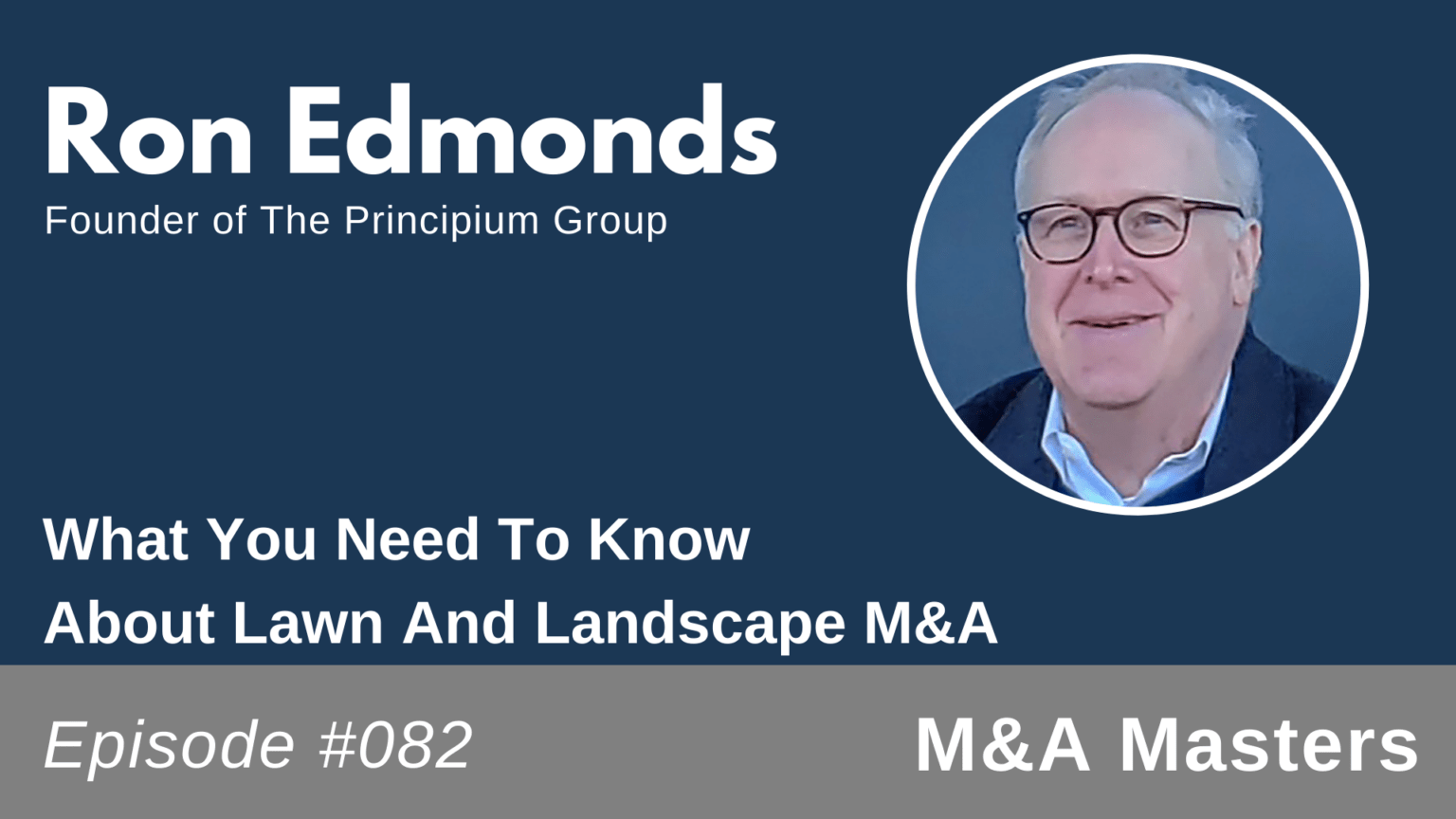 Ron Edmonds | What You Need To Know About Lawn And Landscape M&A - The ...