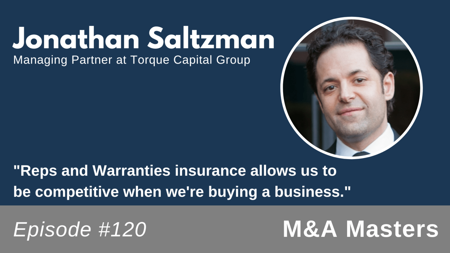 Jonathan Saltzman | What is M&A like as an independent sponsor? - The ...